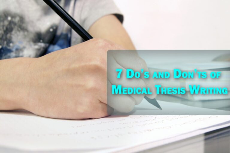 7 Do’s and Don’ts of Medical Thesis Writing - Cognibrain